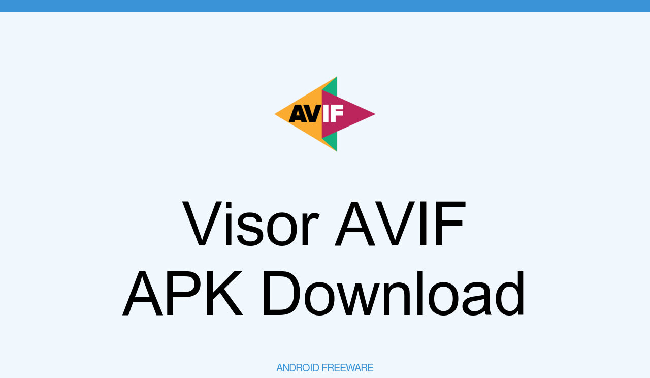 Visor AVIF Descarga APK para Android - AndroidFreeware
