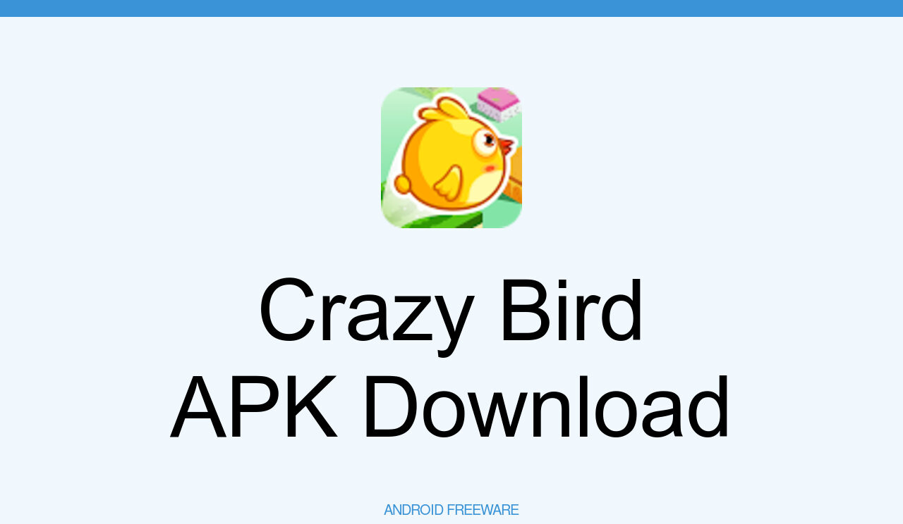 Crazy Bird Free Download for Android - AndroidFreeware