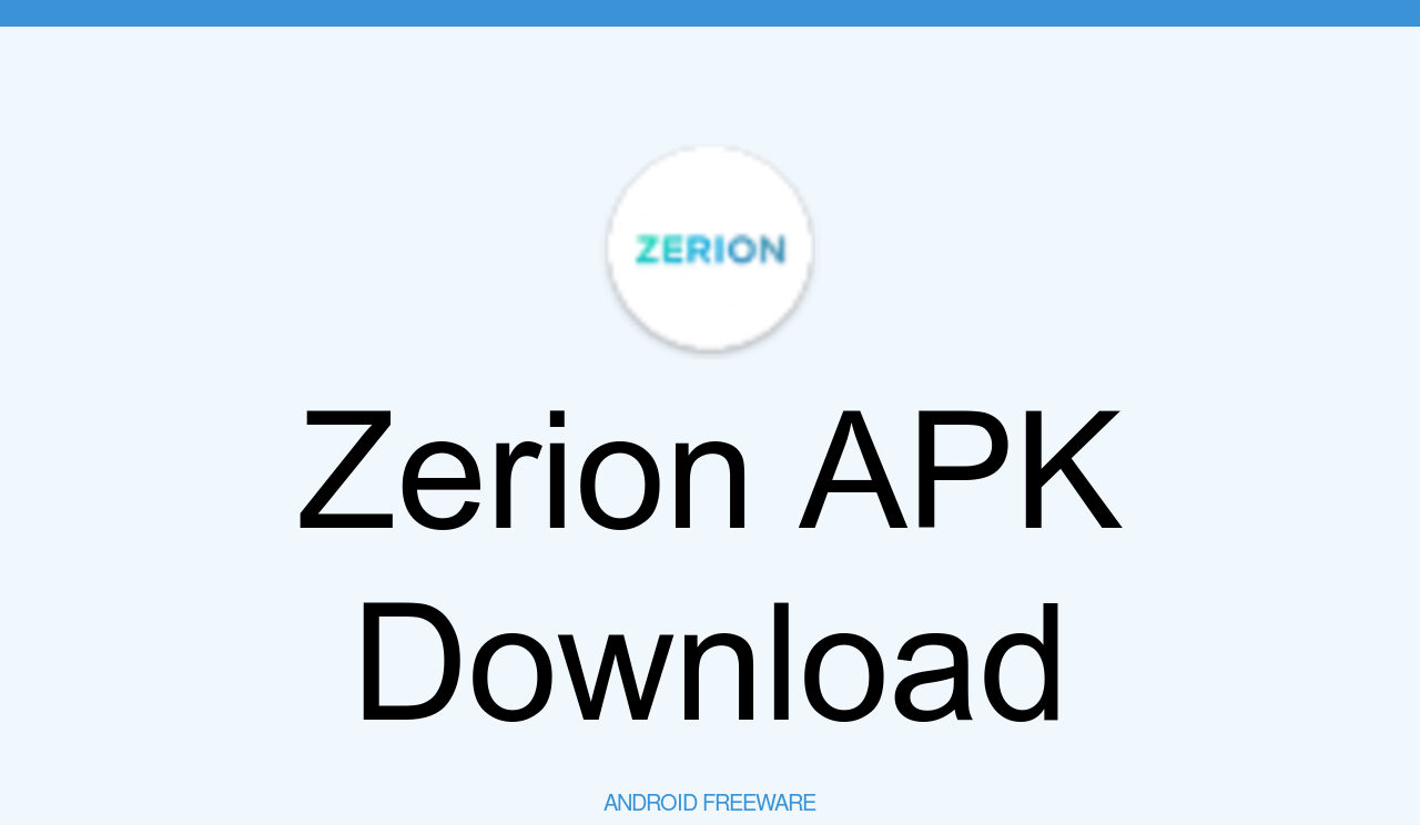 Zerion APK 下载 - 安卓版 - AndroidFreeware