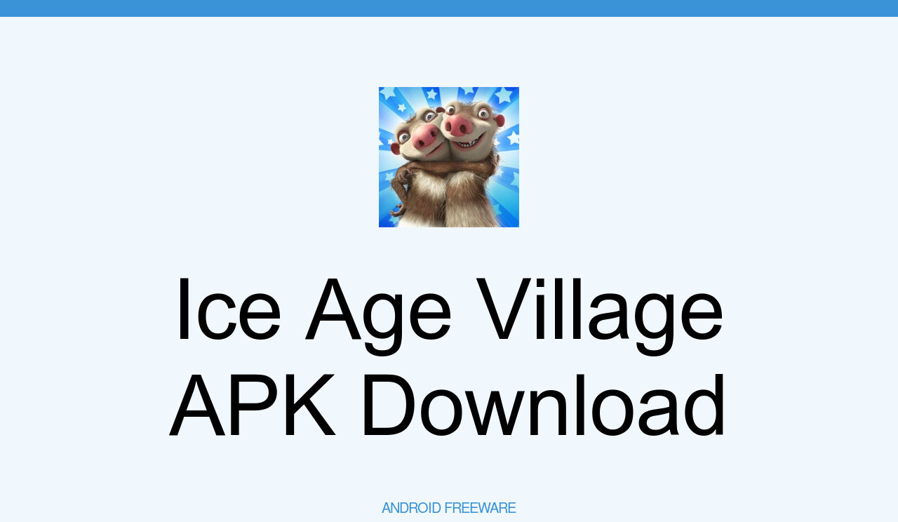 Ice Age Village تحميل APK لأندرويد - AndroidFreeware